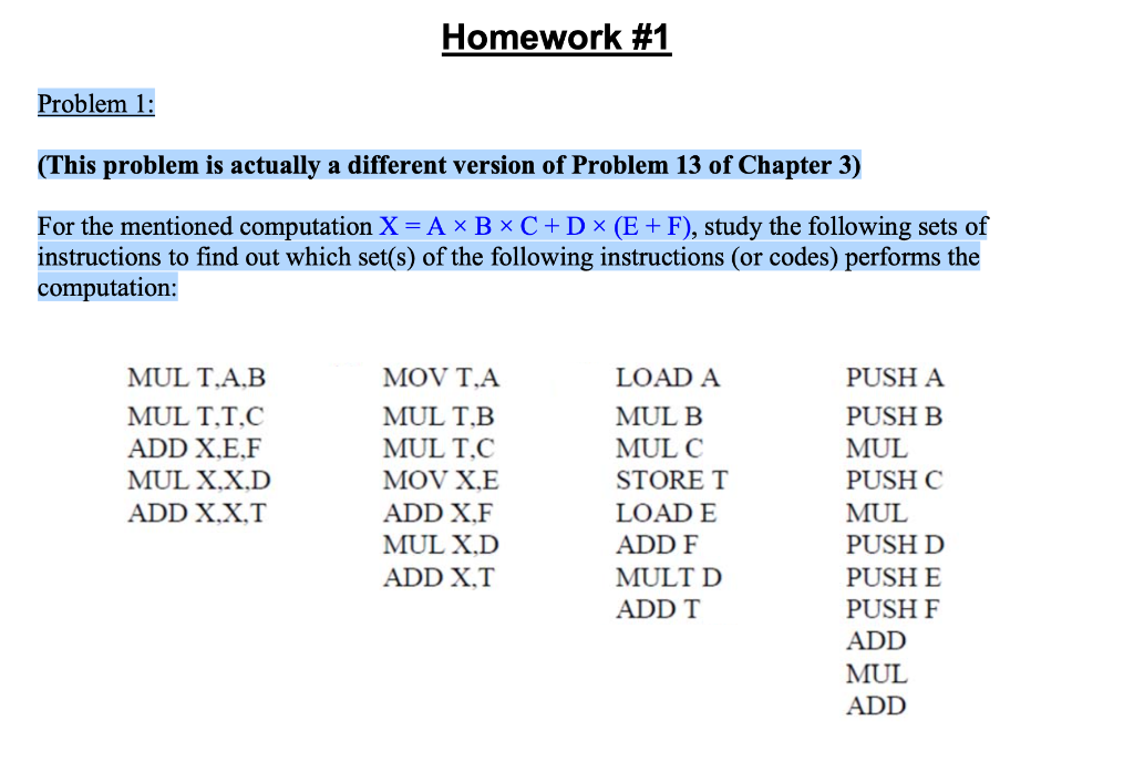 Solved For the mentioned computation X=A×B×C+D×(E+F), study | Chegg.com