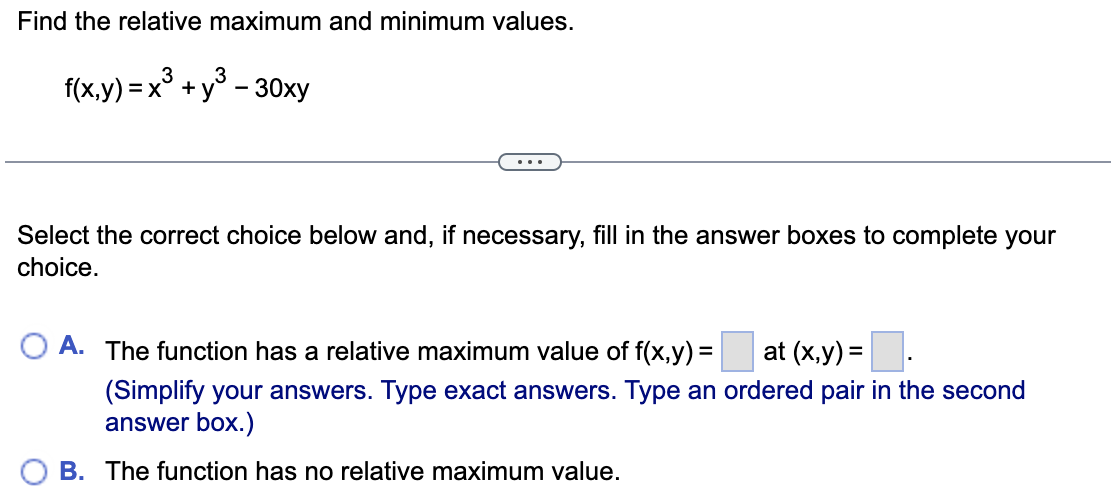 Solved Find the relative maximum and minimum values. | Chegg.com