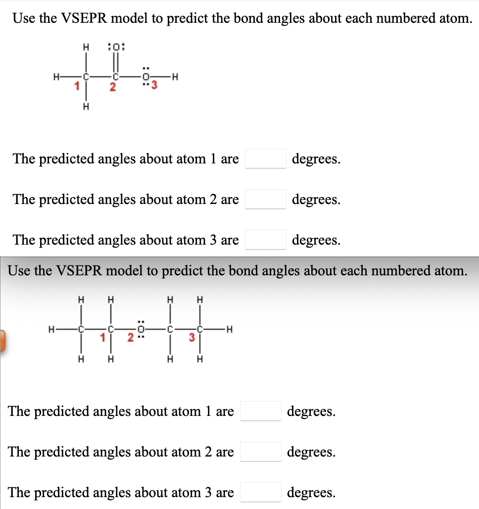 Solved Use the VSEPR model to predict the bond angles about | Chegg.com