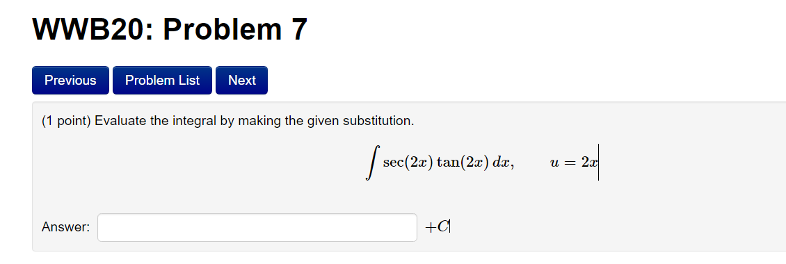 Solved WWB20: Problem 7 Previous Problem List Next (1 point) | Chegg.com