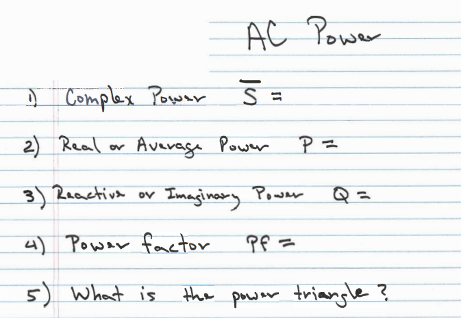 Solved AC Power 1 Complex Power 5 = 2) Real or Average Power | Chegg.com