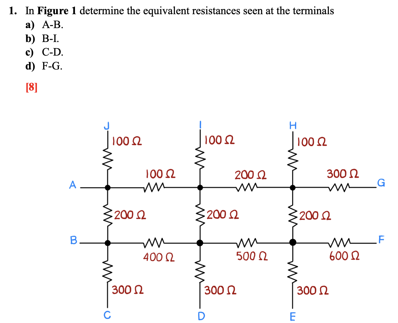 Solved In Figure 1 ﻿determine the equivalent resistances | Chegg.com