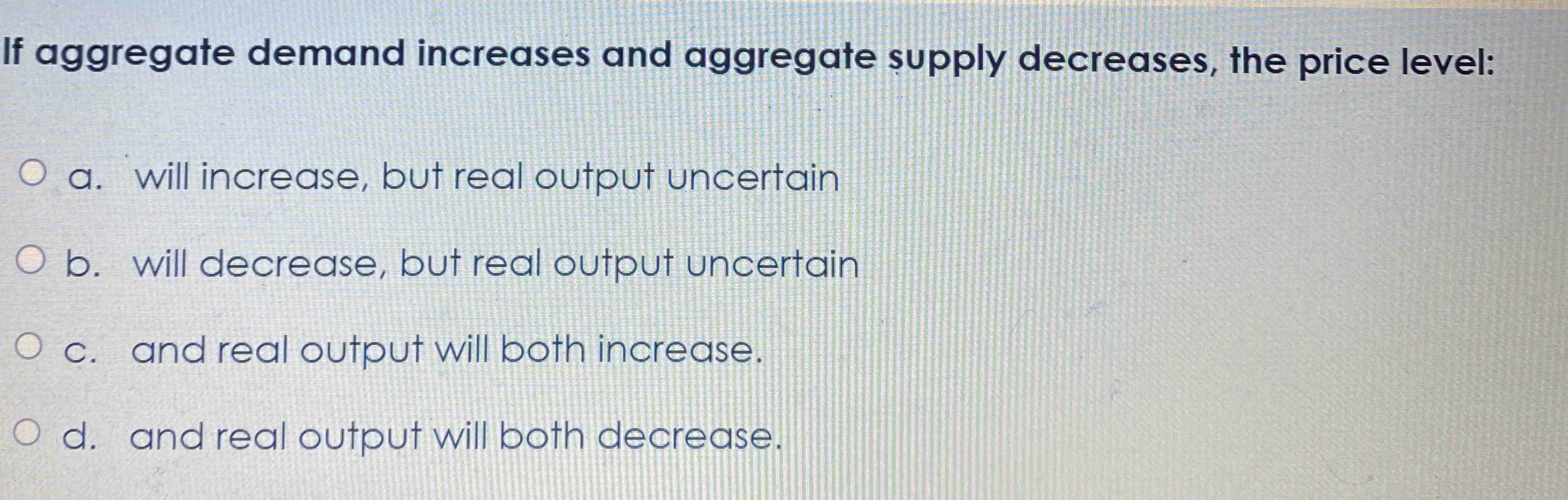 Solved If aggregate demand increases and aggregate supply | Chegg.com