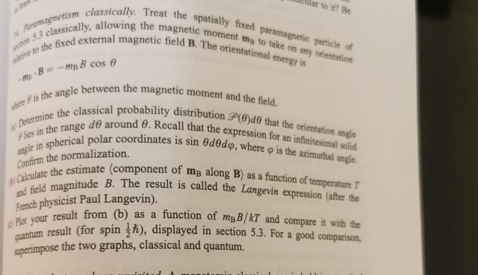 Solved porrmmagnetism classically. Treat the spatially fixed | Chegg.com