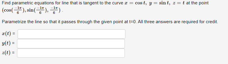Solved Find parametric equations for line that is tangent to | Chegg.com