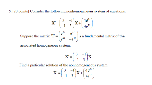 Solved 5. [20 points] Consider the following nonhomogeneous | Chegg.com