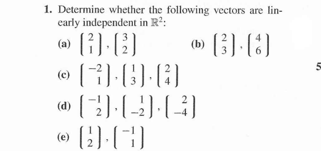 Solved Determine whether the following vectors are lin-early | Chegg.com