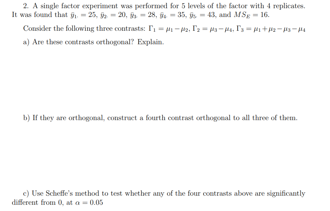 Solved 2. A single factor experiment was performed for 5 | Chegg.com
