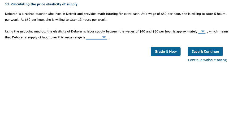 Solved 11. Calculating the price elasticity of supply | Chegg.com