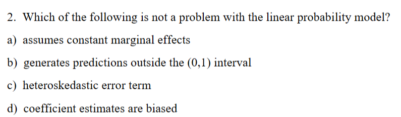 Solved Which of the following is not a problem with the | Chegg.com