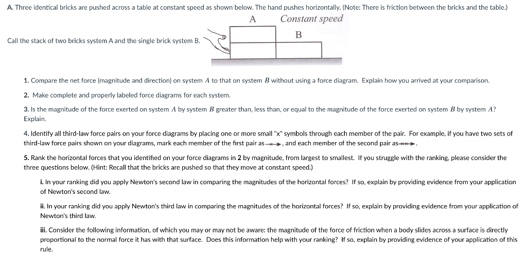 Solved A. Three identical bricks are pushed across a table | Chegg.com