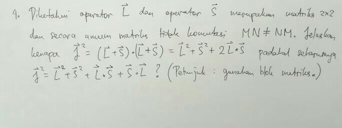 Solved Consider the operator L and S matrices 2x2, and not | Chegg.com