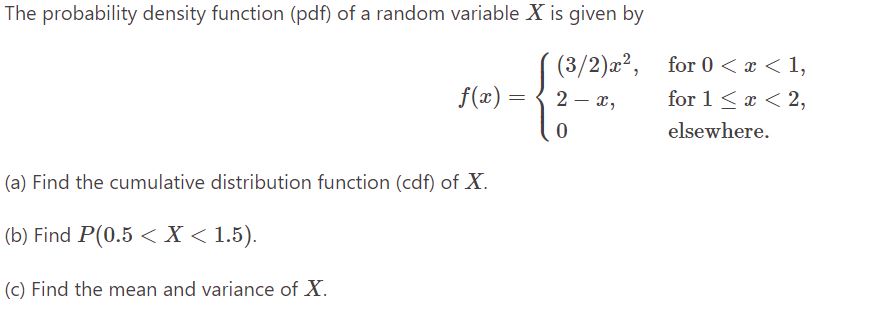Solved The probability density function (pdf) of a random | Chegg.com