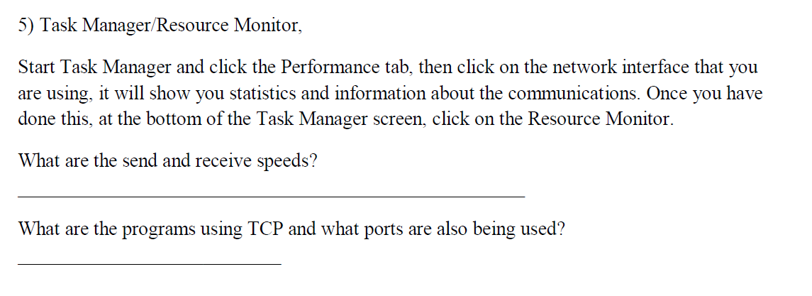 Solved 5) Task Manager/Resource Monitor, Start Task Manager | Chegg.com