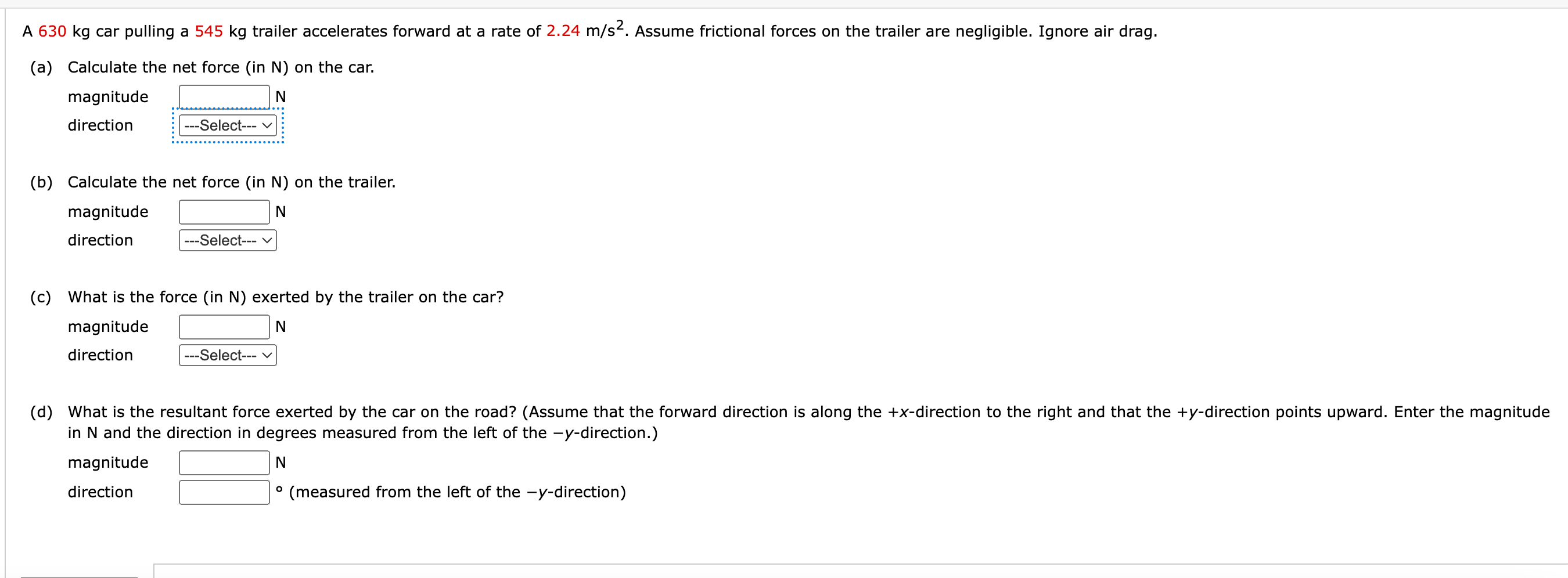 Solved For the direction in questions a, b, and c: the | Chegg.com