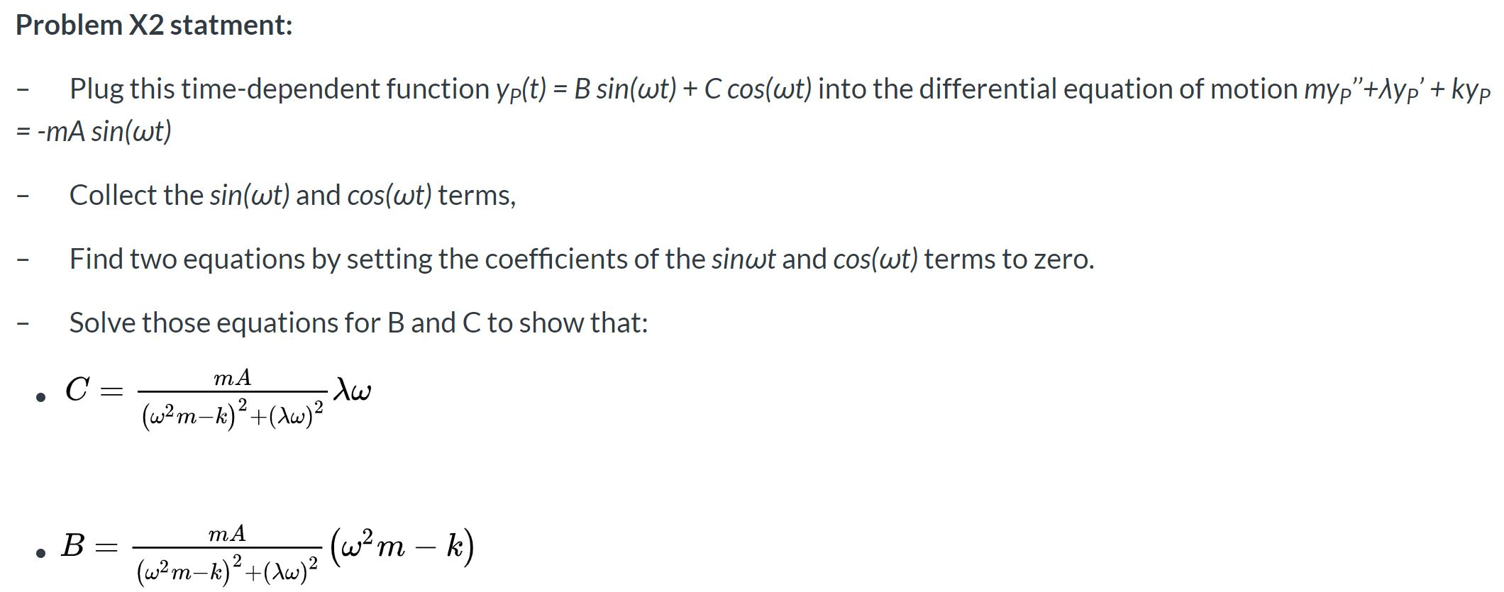 Solved Problem X2 statment: - Plug this time-dependent | Chegg.com