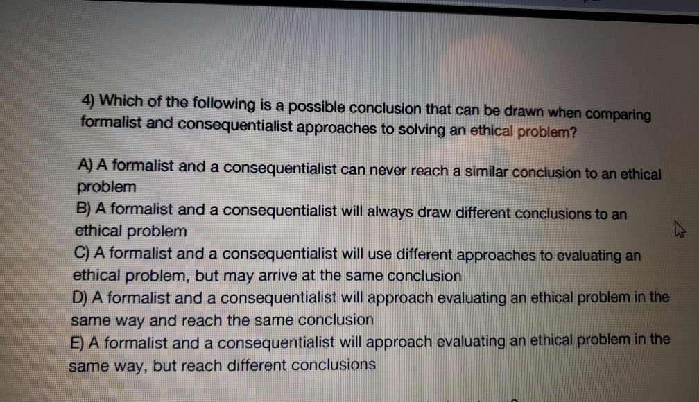 Solved 4) Which of the following is a possible conclusion | Chegg.com