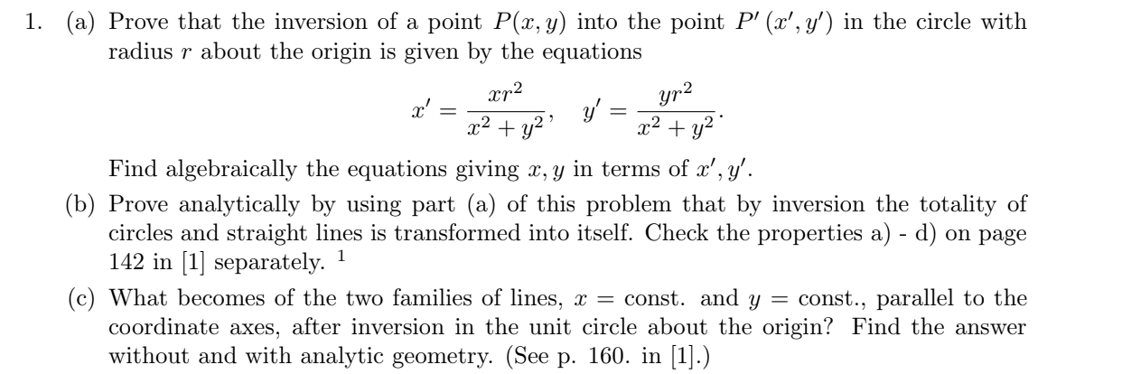 Solved (a) Prove that the inversion of a point P(x,y) into | Chegg.com