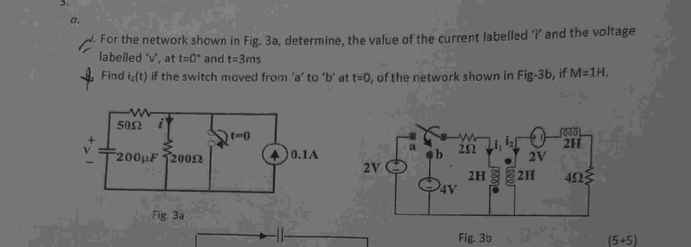 Solved d. For the network shown in Fig. 3a, determine, | Chegg.com Solved d. For the network shown in Fig. 3a, determine, | Chegg.com