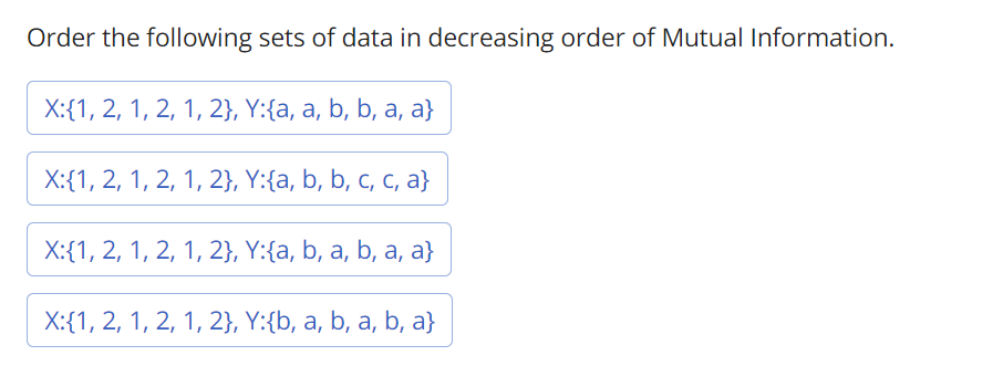Solved Order the following sets of data in decreasing order | Chegg.com