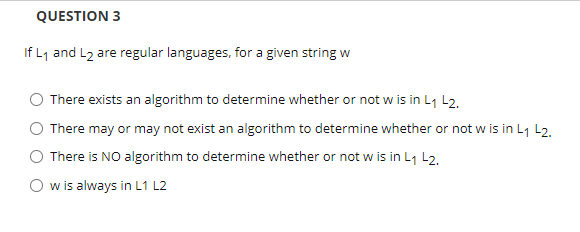 Solved QUESTION 3 if L1 and L2 are regular languages, for a | Chegg.com