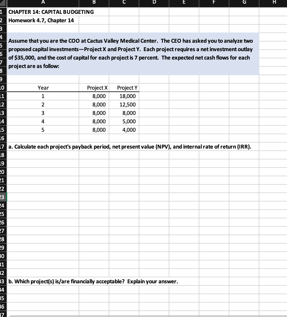 Solved B G H 1 CHAPTER 14: CAPITAL BUDGETING 2 Homework 4.7, | Chegg.com