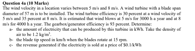 Solved Question 4a (10 Marks) The wind velocity in a | Chegg.com