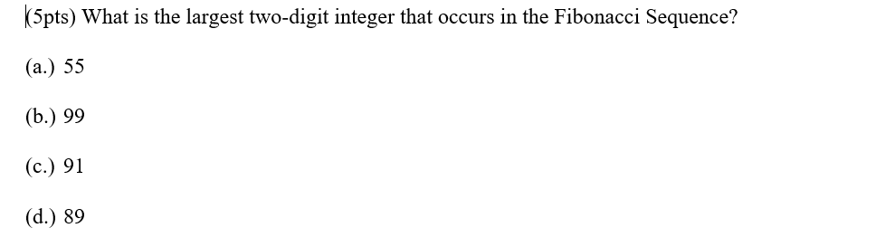 Solved |5pts) What is the largest two-digit integer that | Chegg.com