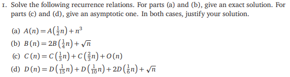 Solved I. Solve the following recurrence relations. For | Chegg.com