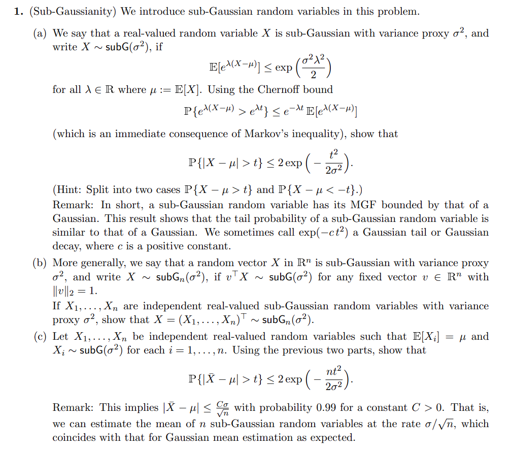 Solved (Sub-Gaussianity) We introduce sub-Gaussian random | Chegg.com