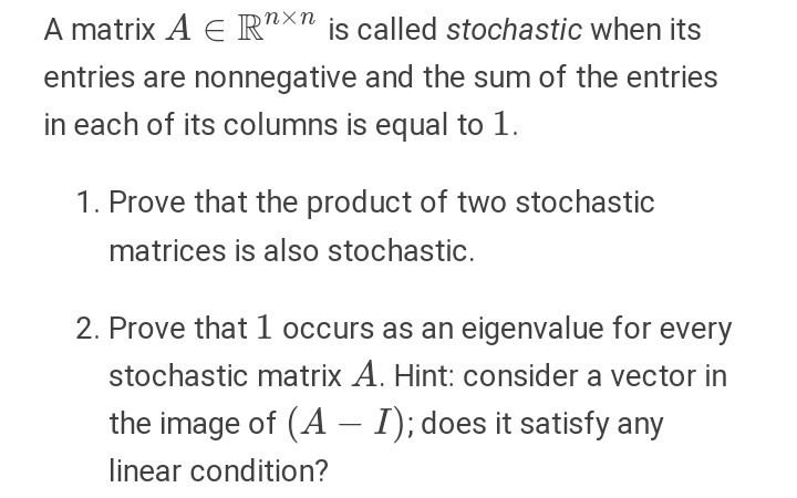 Solved A matrix A E Rnxn is called stochastic when its | Chegg.com