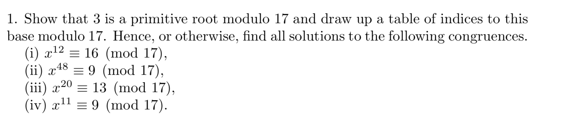 Solved 1. Show that 3 is a primitive root modulo 17 and draw | Chegg.com