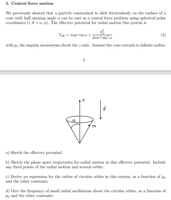 Solved 5. Central force motion We previously showed that a | Chegg.com