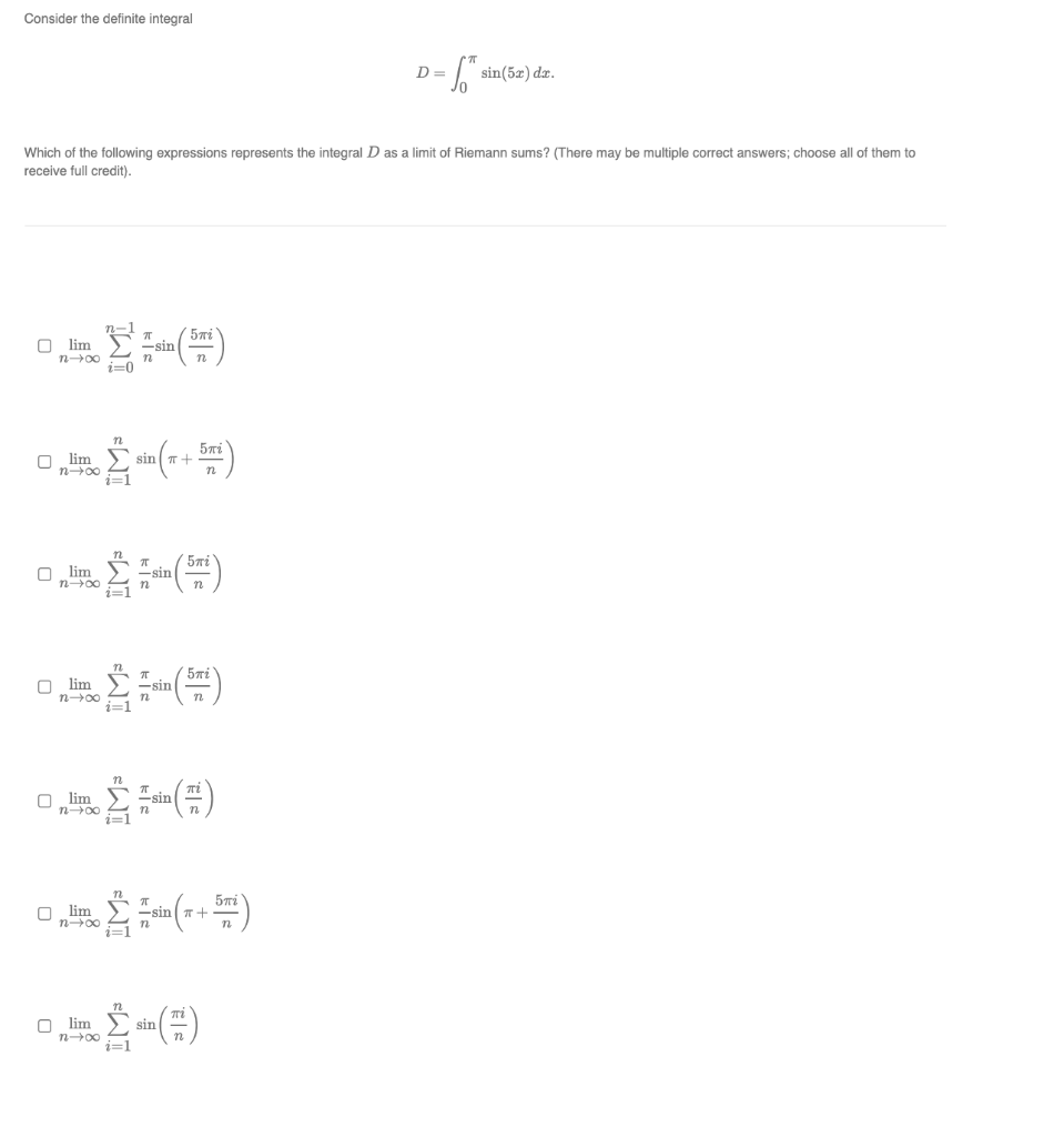 Solved Consider the definite integral D S* sin(52) da. Which | Chegg.com