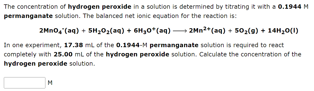 Solved The concentration of hydrogen peroxide in a solution | Chegg.com