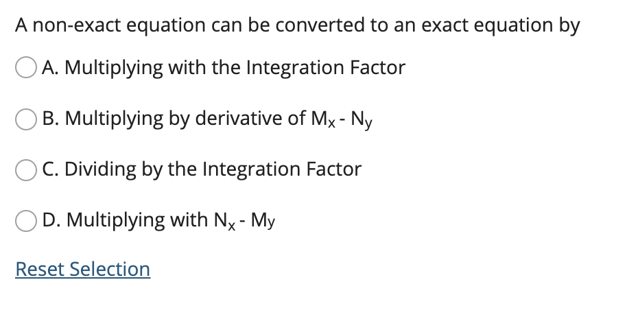Solved A non-exact equation can be converted to an exact | Chegg.com