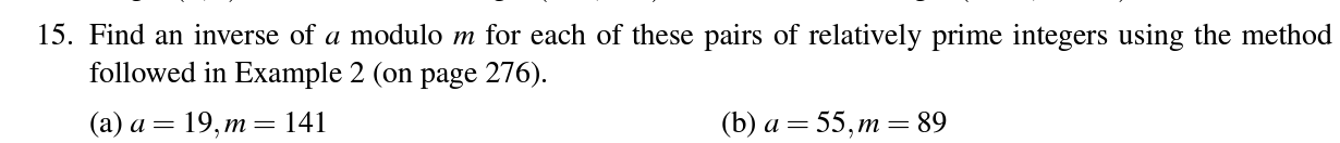 Solved 15. Find an inverse of a modulo m for each of these | Chegg.com