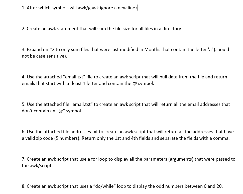 Solved 1. After which symbols will awk/gawk ignore a new | Chegg.com