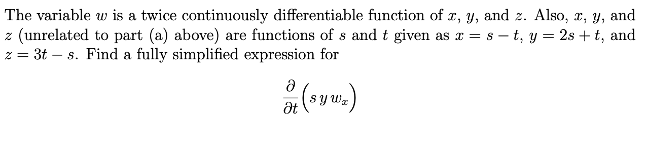 Solved The variable w is a twice continuously differentiable | Chegg.com