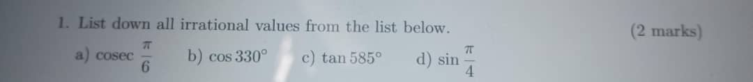 Solved List down all irrational values from the list | Chegg.com