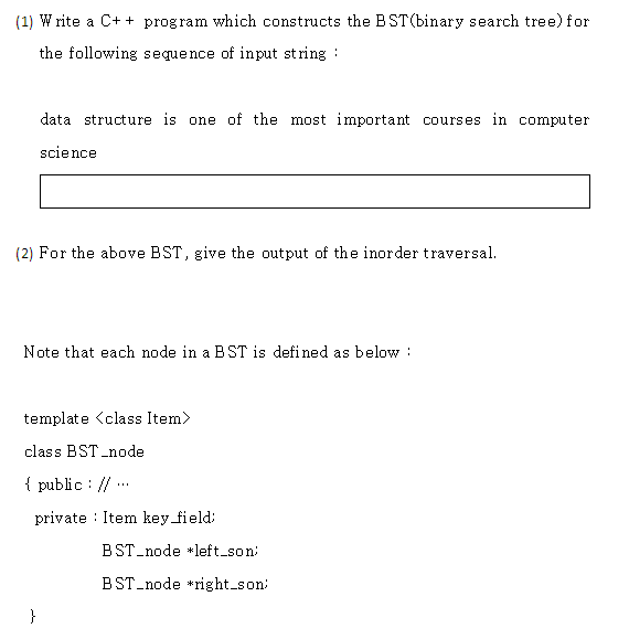 Solved Item key_field, BST_node *left_son, BST_node | Chegg.com