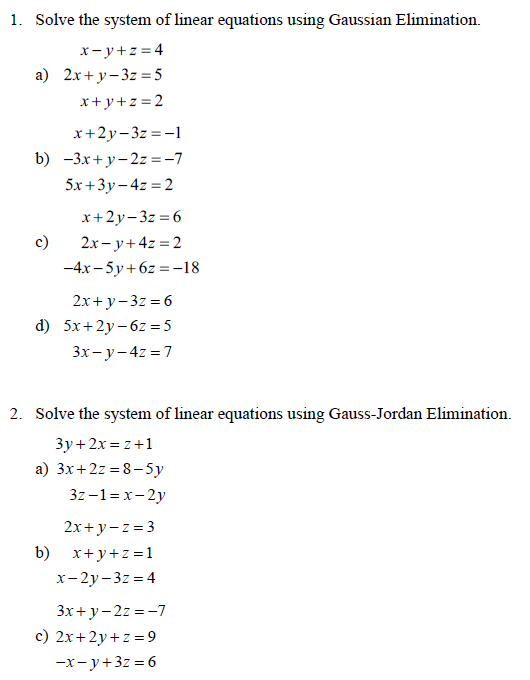 Solved 1. Solve the system of linear equations using | Chegg.com