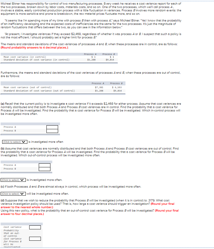Solved Michael Bitner has responsibility for control of two | Chegg.com
