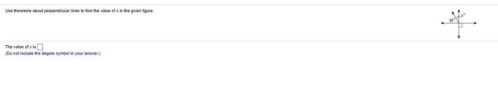 Solved Use theorems about perpendicular lines to find the | Chegg.com