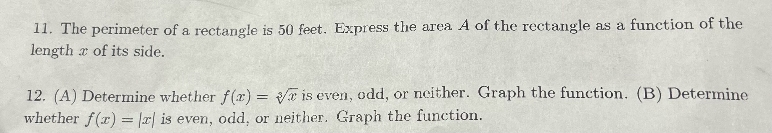 Solved 11. The perimeter of a rectangle is 50 feet. Express | Chegg.com