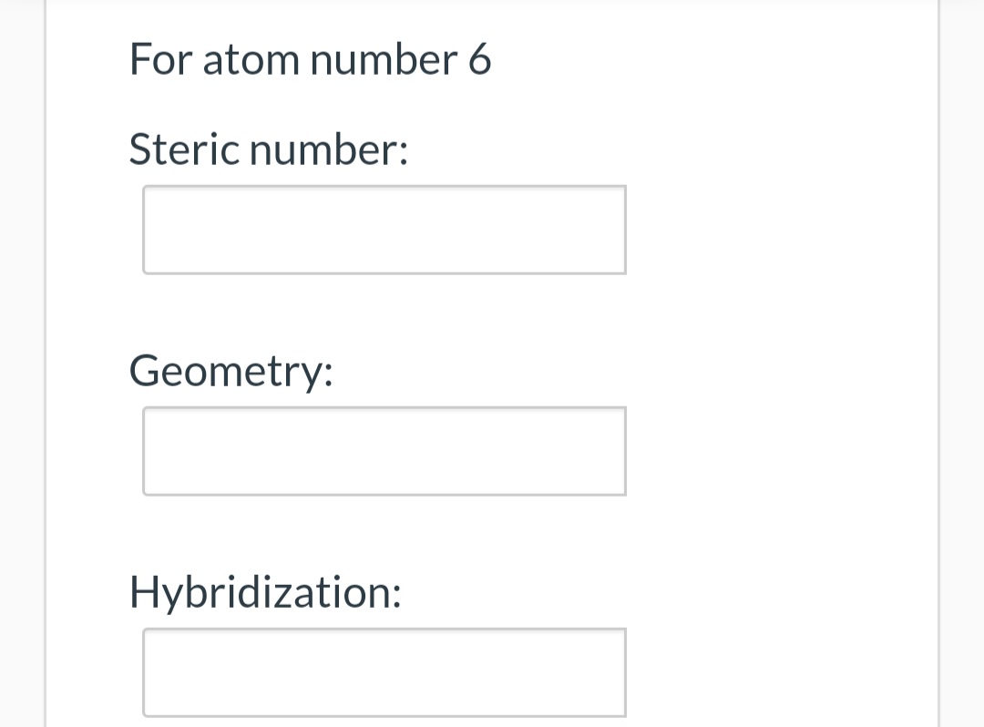 Solved Describe the steric number, geometry, and | Chegg.com