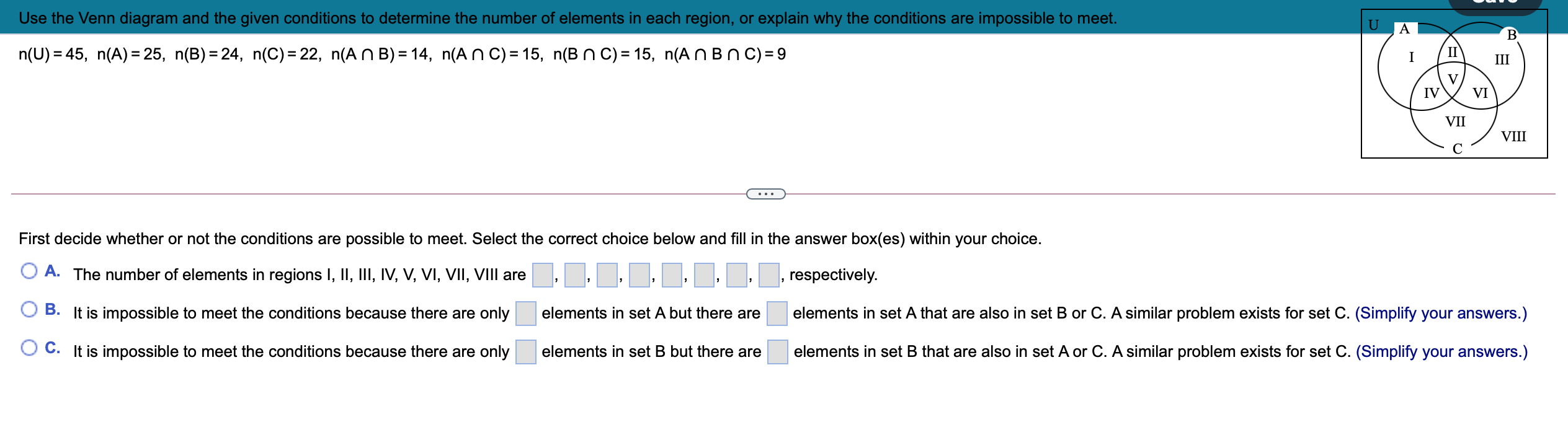 Solved Use the Venn diagram and the given conditions to | Chegg.com