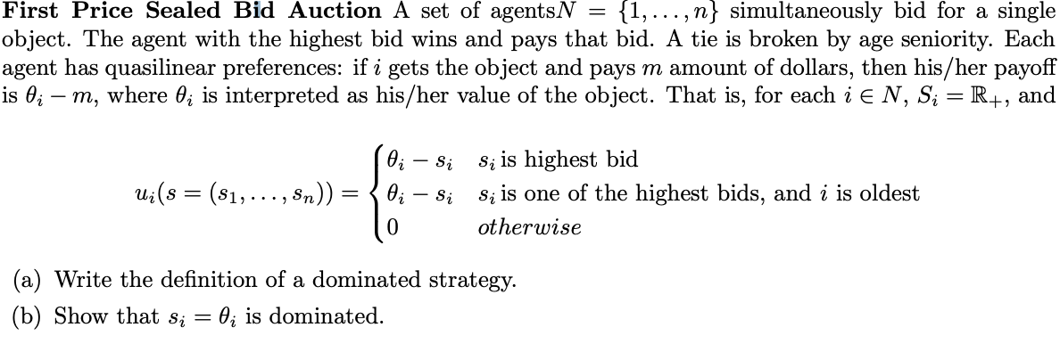 Solved First Price Sealed Bid Auction A set of agentsN | Chegg.com