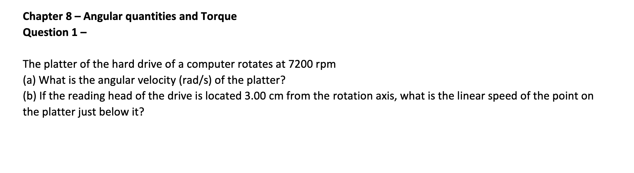 Solved Chapter 8 - Angular quantities and Torque Question 1 | Chegg.com