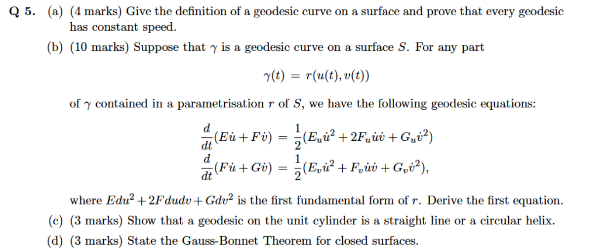 Solved 5. (a) (4 marks) Give the definition of a geodesic | Chegg.com